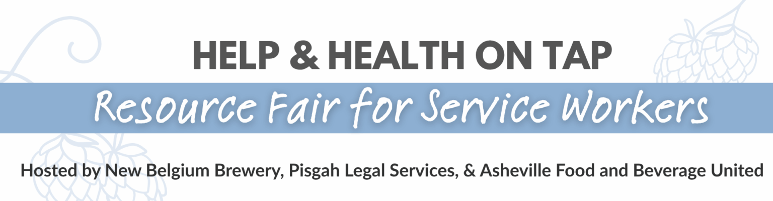 Help & Health On Tap - Pisgah Legal Services